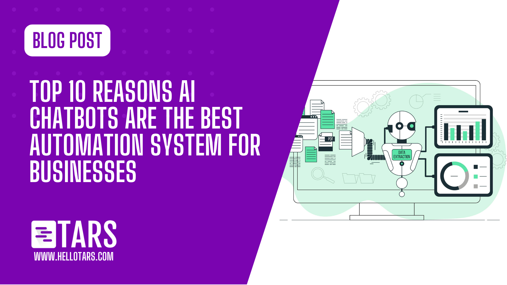 Top 10 Reasons AI Chatbots Are The Best Automation System for ...