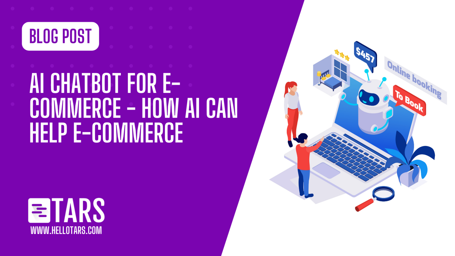AI Chatbot for E-commerce - How AI Can Help E-commerce - Tars Blog