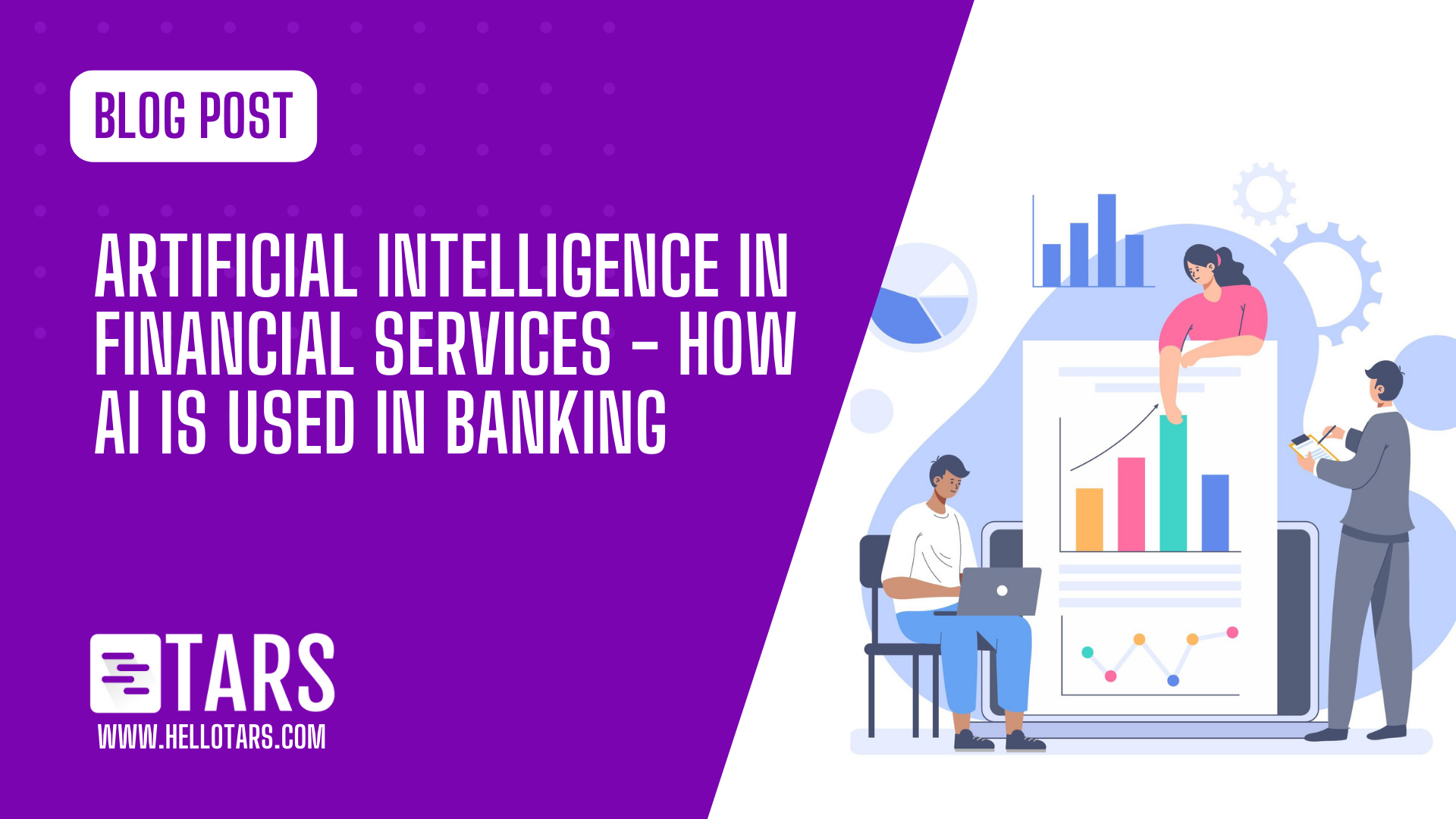 Artificial Intelligence in Financial Services - How AI is Used in Banking - Tars Blog