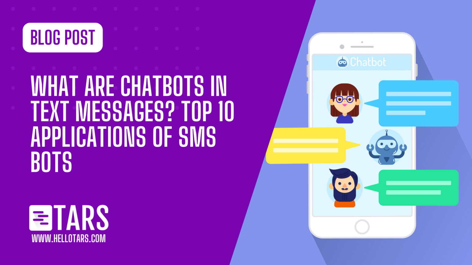 What are Chatbots in Text Messages? Top 10 Applications of SMS Chatbots ...