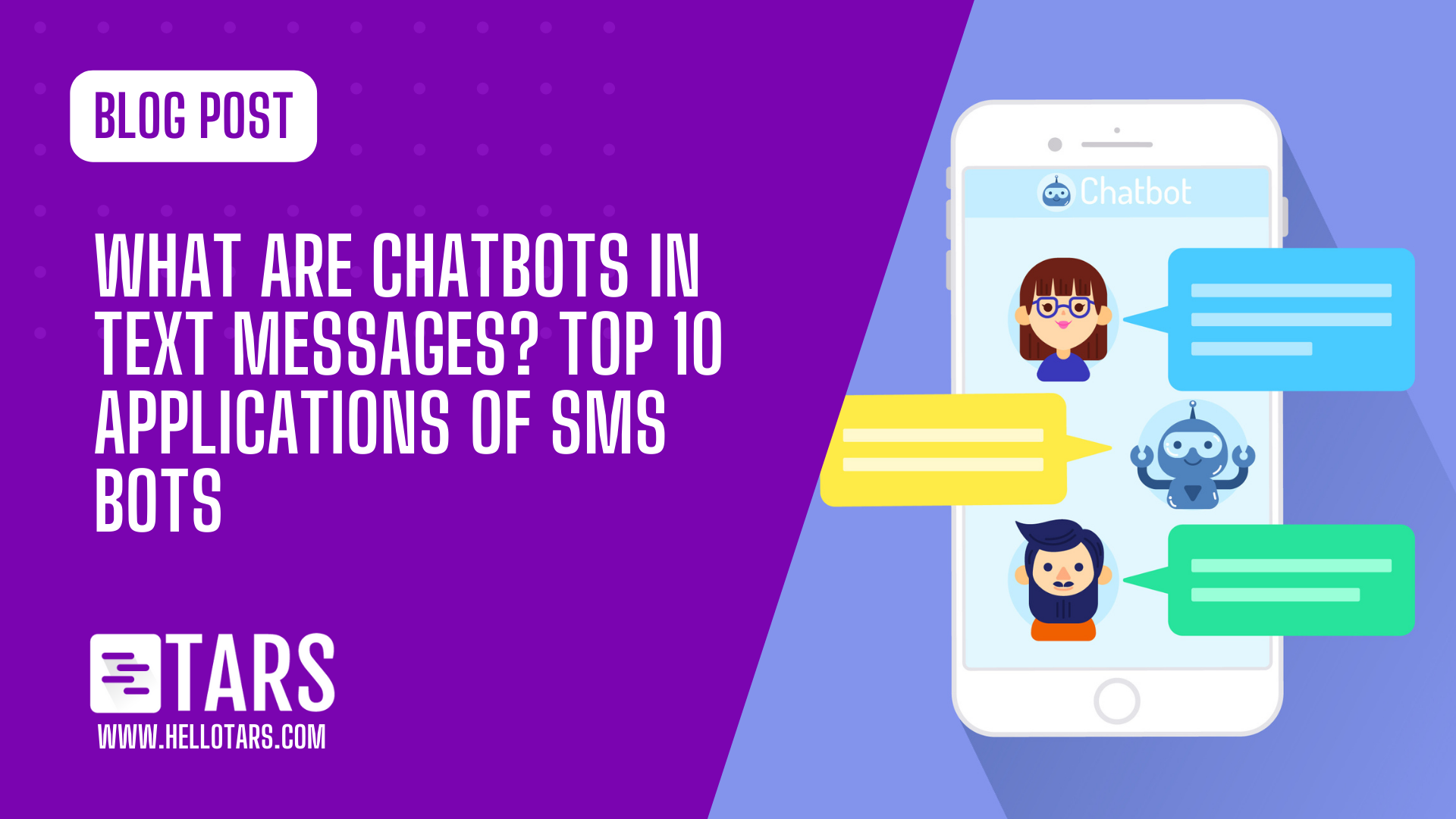 What Are Chatbots In Text Messages Top 10 Applications Of Sms Chatbots