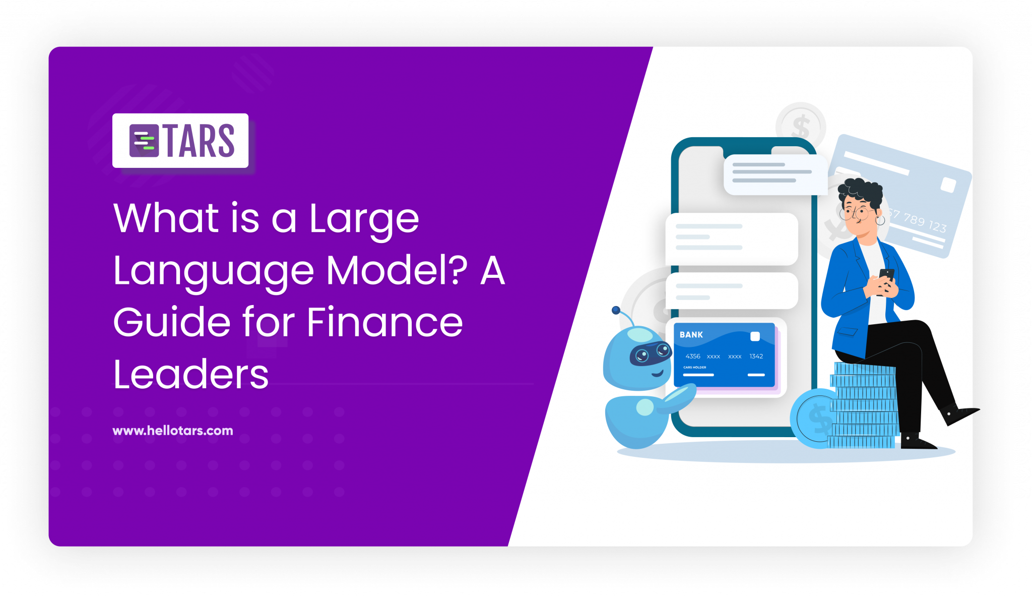 What is a Large Language Model? A Guide for Finance Leaders - Tars Blog
